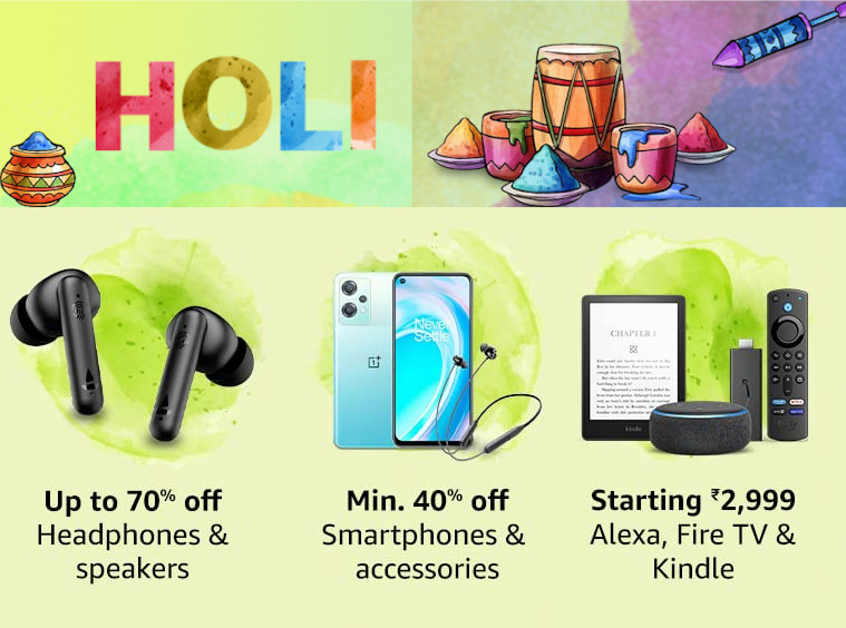 Amazon Holi Sale 2023 Check Out The Deals And Offers Amazon Holi Sale 2023 Check Out The Deals And Offers