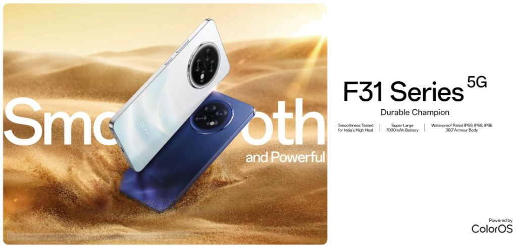 OPPO F31, F31 Pro and F31 Pro+ 5G launched in India
